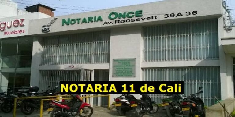 Notaria 11 de Cali《 N° Once 》Teléfono, horarios y dirección